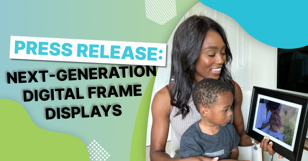 Press Release: Next-Generation Digital Frame Displays and Shares Photo